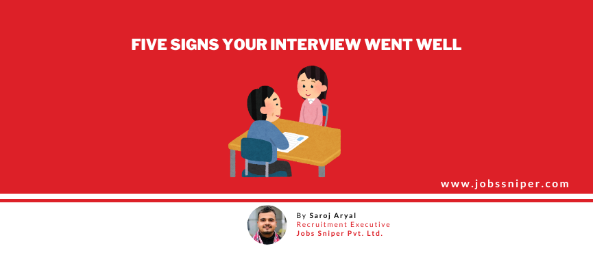 Five signs your interview went well | Jobs Sniper